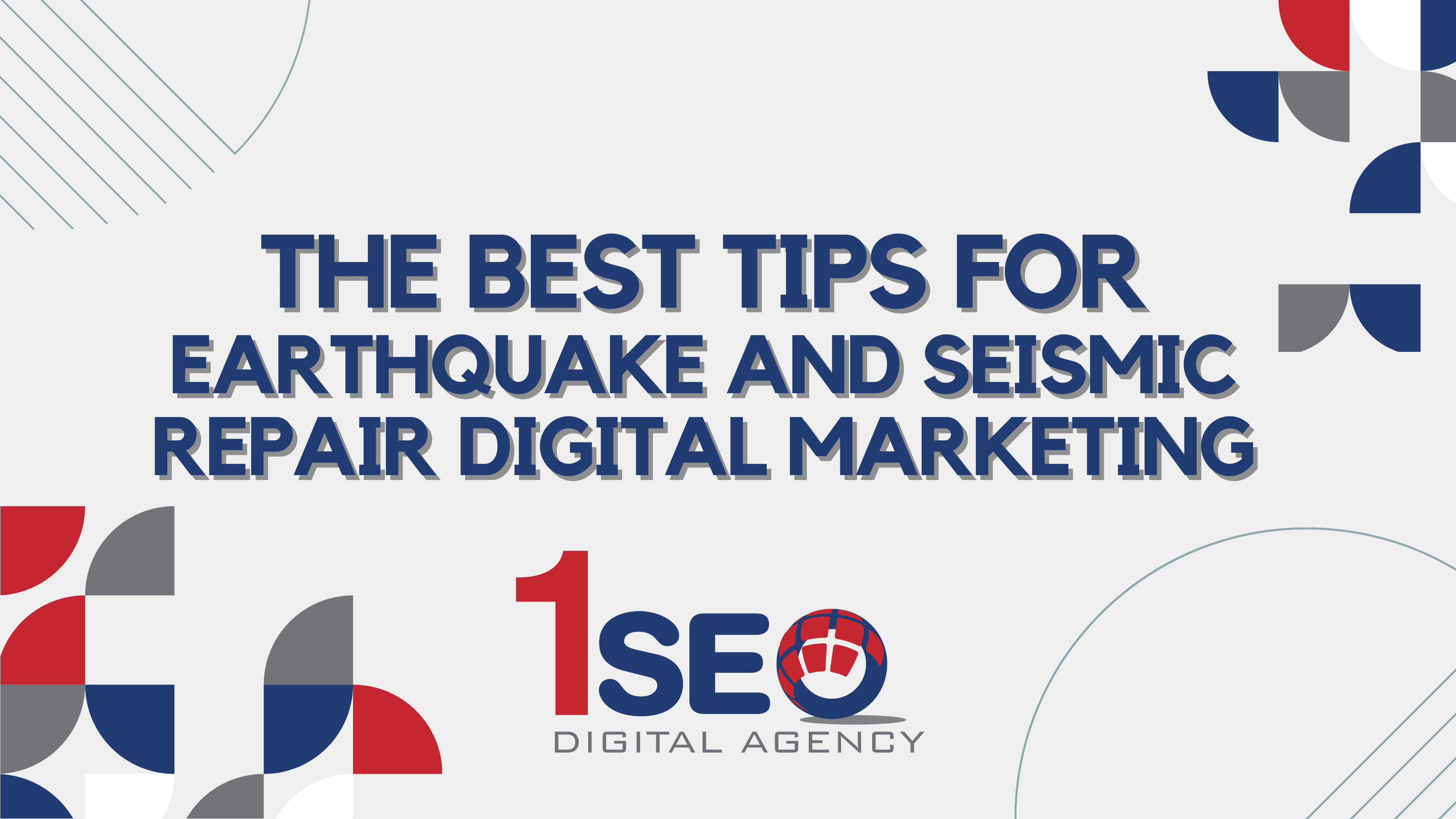 Earthquake and Seismic Retrofitting Digital Marketing - 1SEO Digital Agency