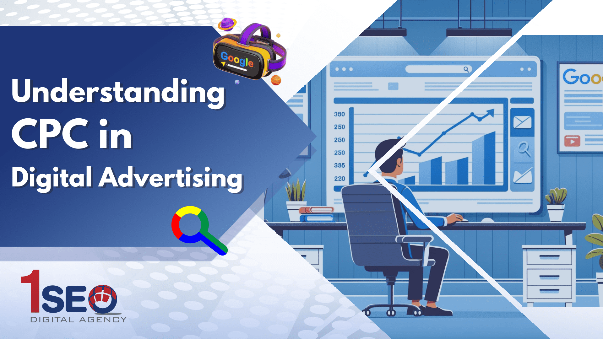 Understanding Cost Per Click in Digital Marketing - 1SEO Digital Agency