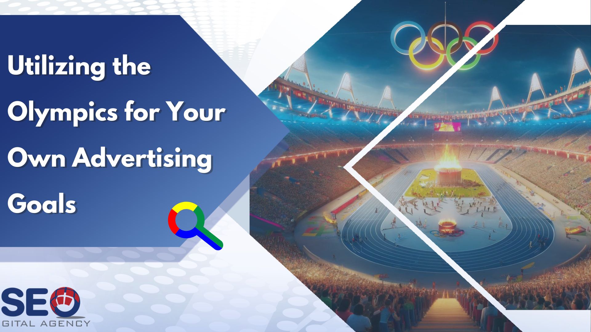 Utilizing the Olympics for Your Own Advertising Goals - 1SEO Digital Agency