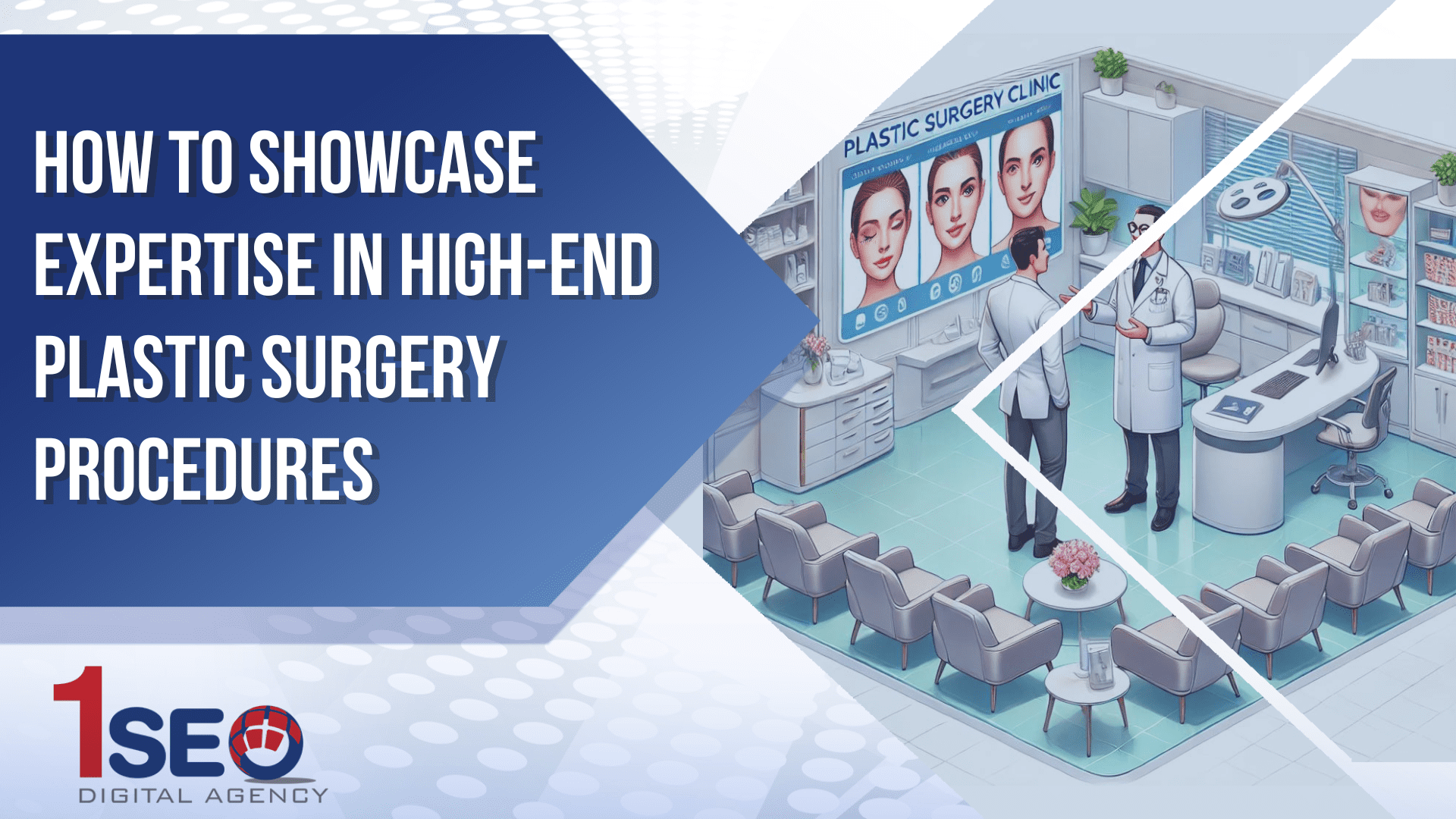 How to Showcase Expertise in High-End Plastic Surgery Procedures - 1SEO ...