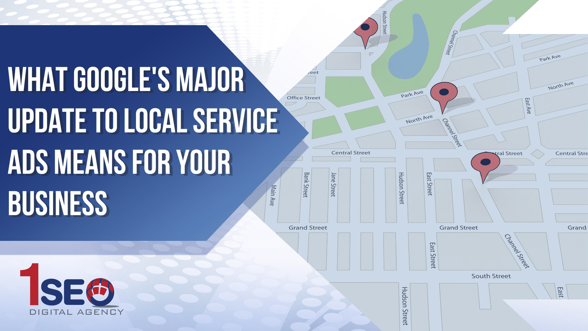 What Google's Major Update to Local Service Ads Means for Your Business - 1SEO Digital Agency